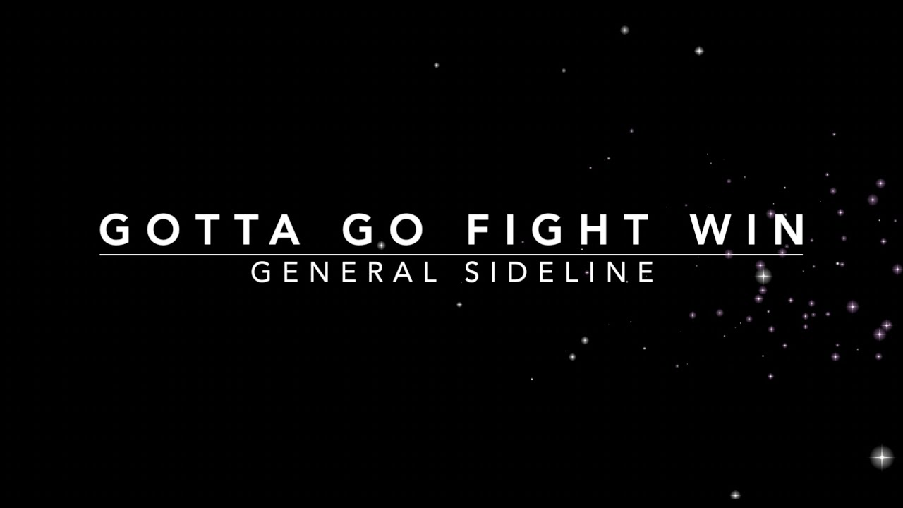 GOTTA GO FIGHT WIN - YouTube