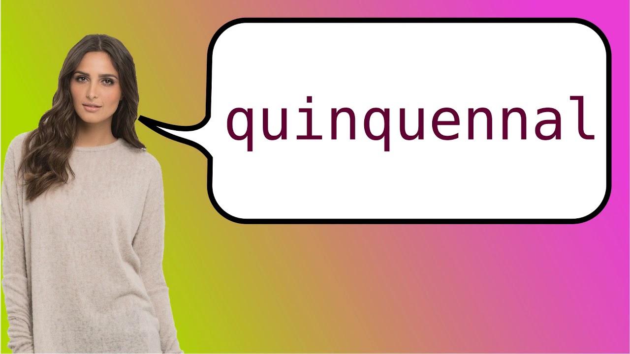 How to say 'quinquennial' in French? - YouTube