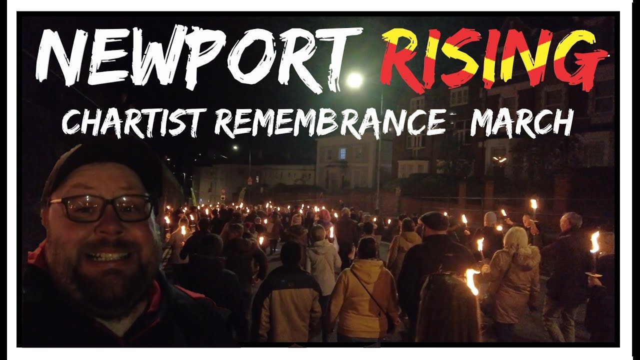 The Newport Rising | Remembrance March of the Chartist Uprising 2022 ...