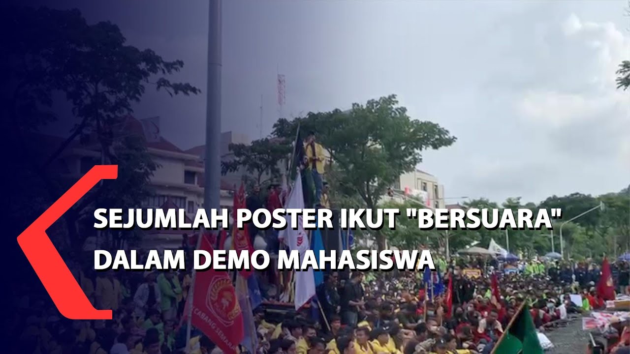 Sejumlah Poster Ikut Bersuara Dalam Demo Mahasiswa - YouTube