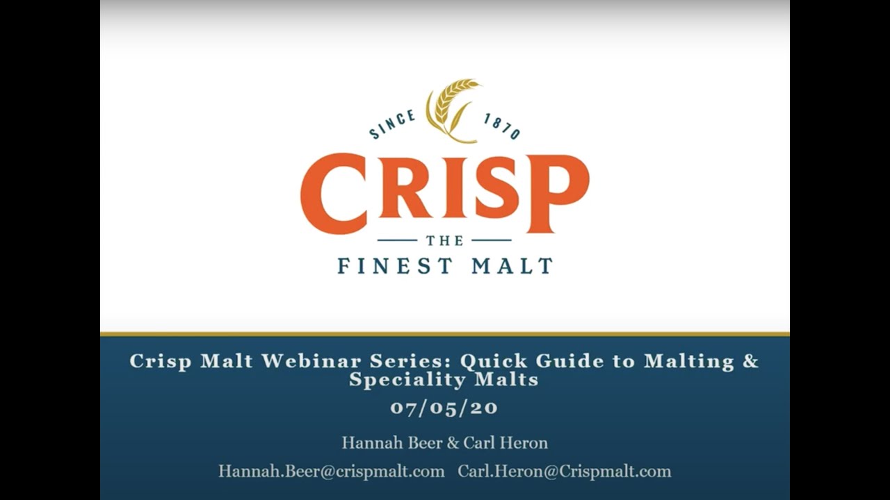 Crisp Webinar No 7: The Crisp Quick Guide to Malting - YouTube