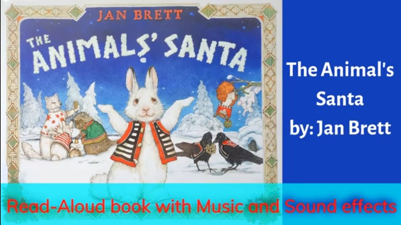 The Animal's Santa: kids Book Read Aloud, books for kids #readaloud # ...