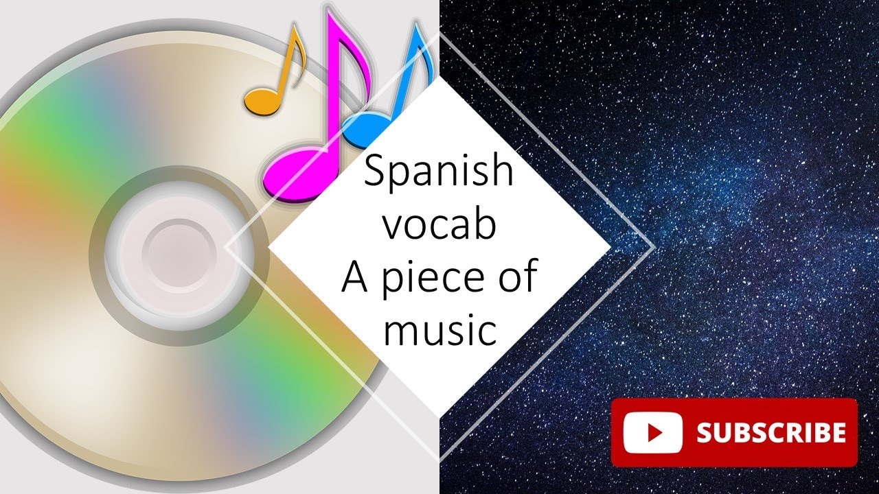 Spanish Vocabulary. A piece of music. - YouTube