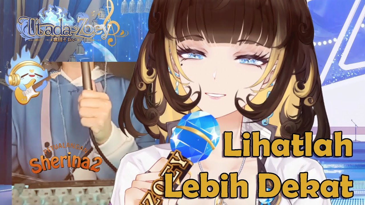 【Lihatlah Lebih Dekat】 Petualangan Sherina - Munaf / Yura Yunita | ONE TAKE Cover OBS 「 Vtuber ...
