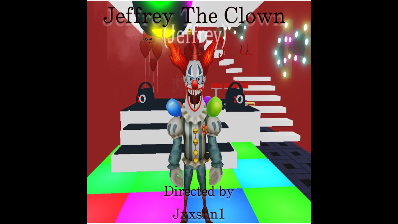 Jeffery The Clown -HORROR SHORT FILM- - YouTube