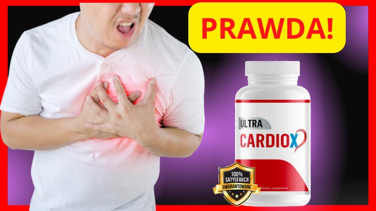 ULTRA CARDIO X POLSKA| ULTRA CARDIO X DARMOWA PRÓBKA| ULTRA CARDIO X ...