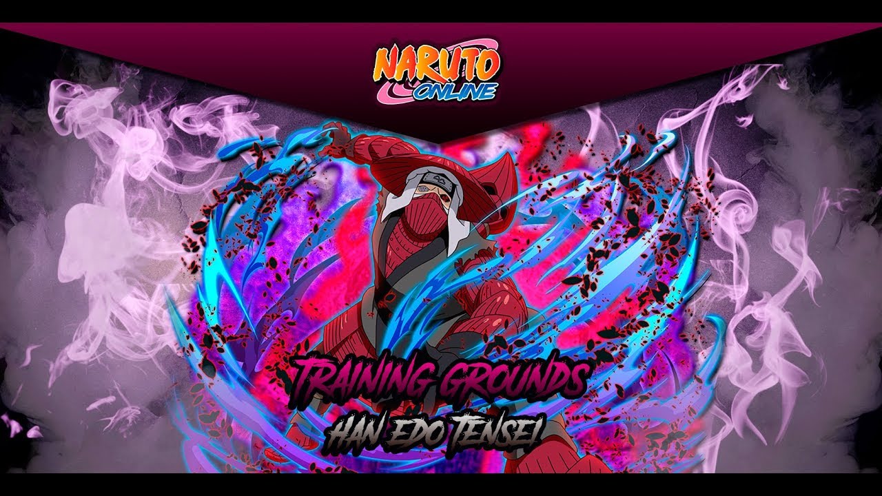 Naruto Online | Training Ground HAN [EDO] - YouTube