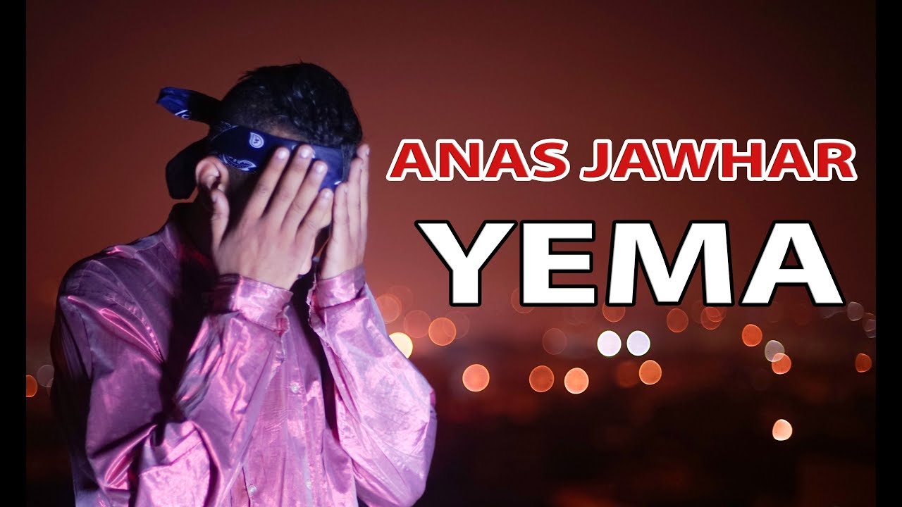 (ANAS JAWHAR YEMA (Clip Officiel) - YouTube