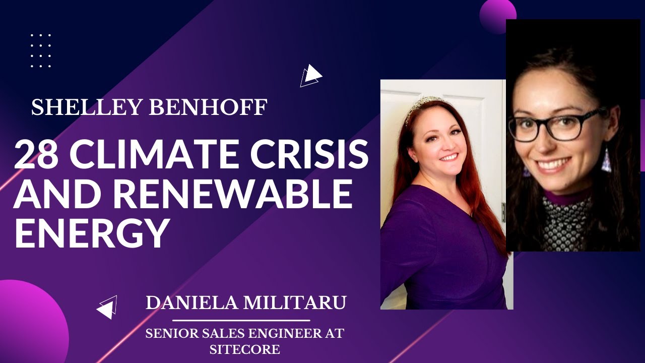 Tiaras and Tech Podcast About Women in Tech Climate Crisis & Renewable ...