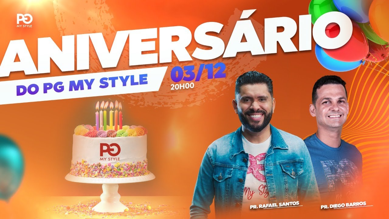 Aniversário do PG My Style - 2021 - YouTube