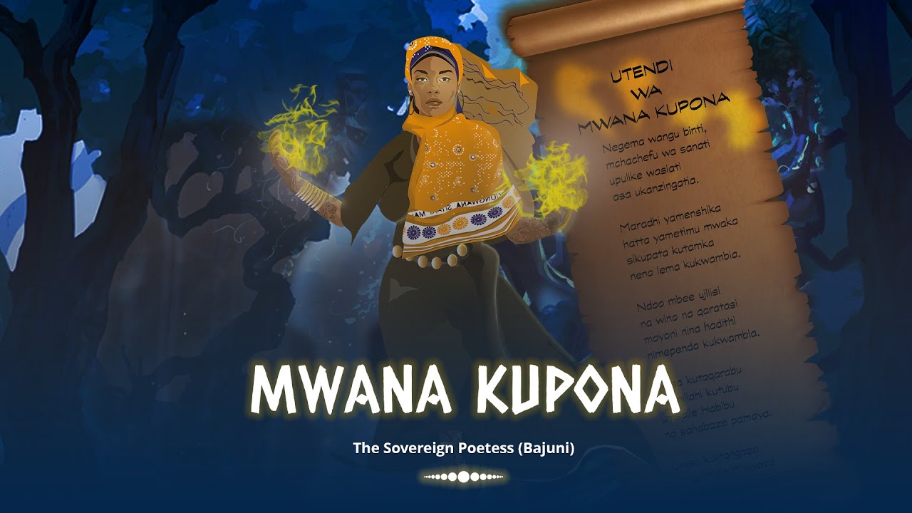 The Legend of Mwana Kupona, Queen of Swahili Poetry (Bajuni) | Shujaa ...