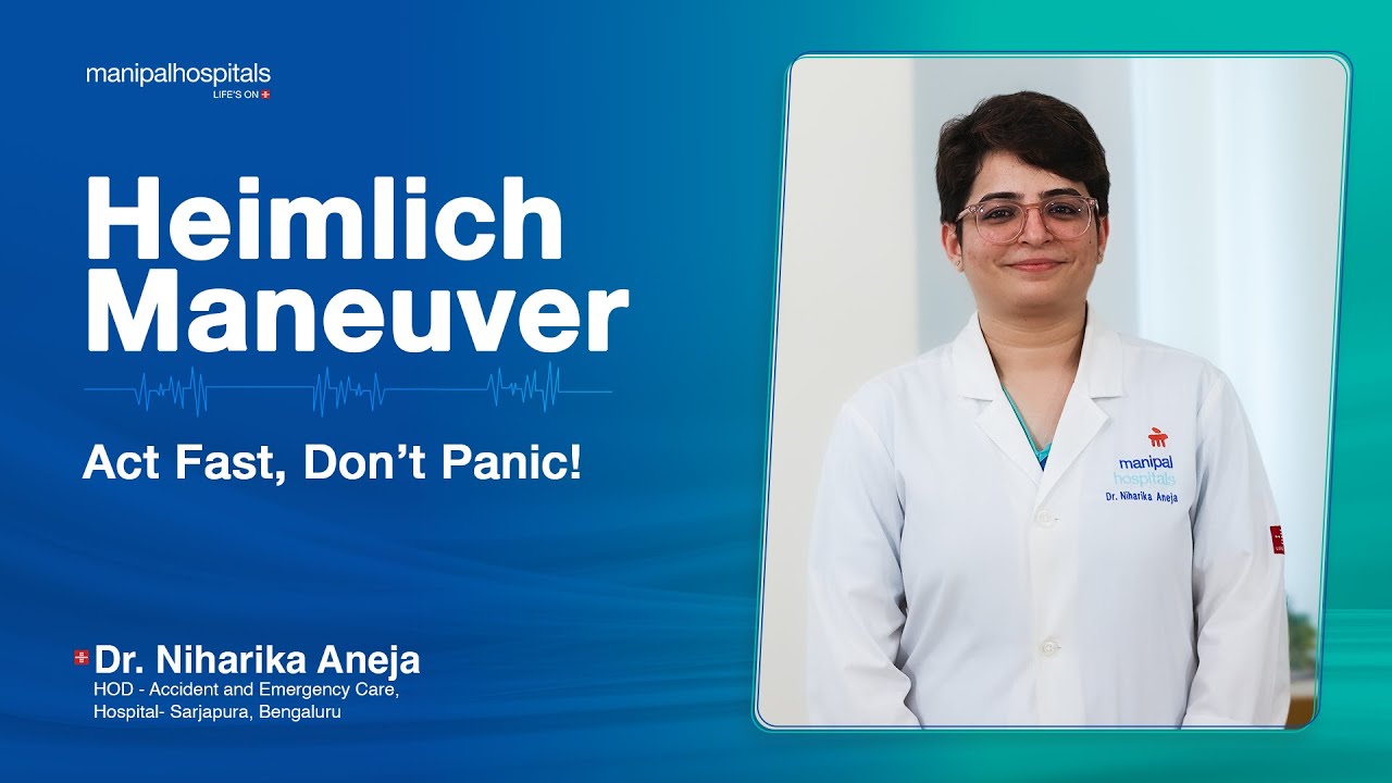 Heimlich Maneuver Explained – Adults, Children & Infants | Manipal ...