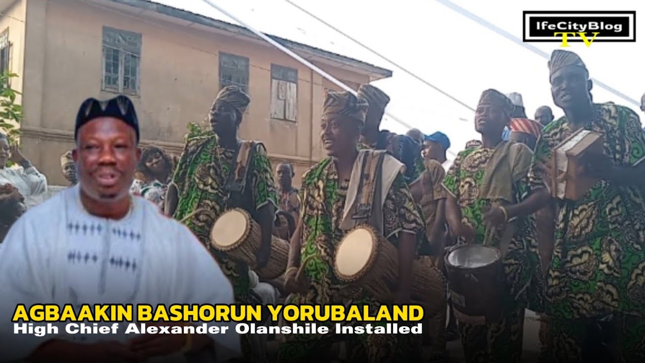 Ile-Ife: High Chief Muraina Olanshile Alexander Becomes Agba Akin ...