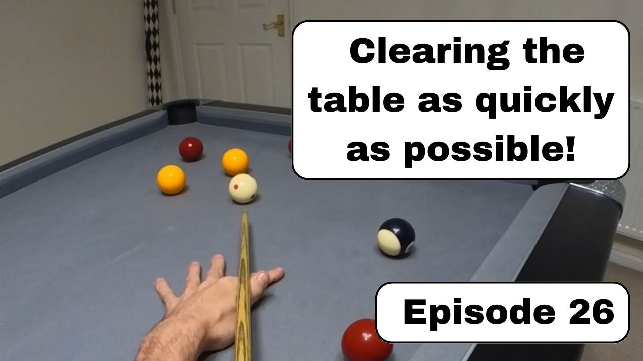 Talking Through & Clearing The Table As Quickly As Possible - Episode 26 🎱 - YouTube