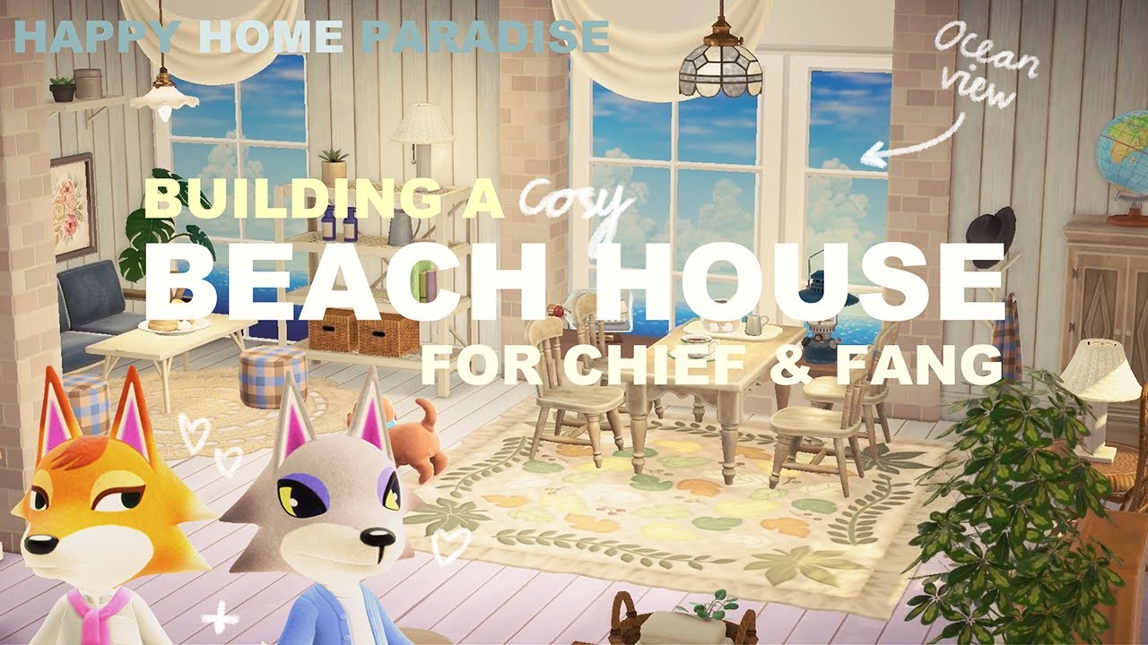 A Beach House for Chief & Fang // Animal Crossing / Happy Home Paradise ...