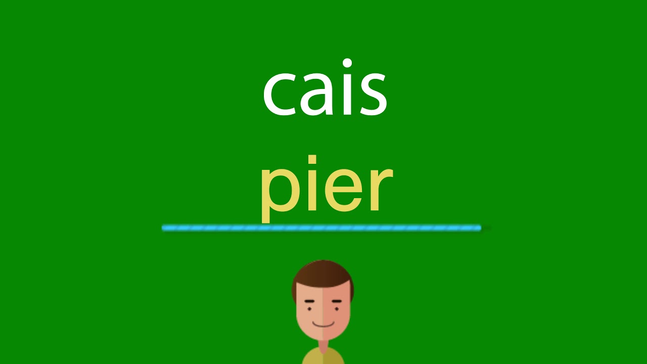 Como dizer cais em inglês - YouTube