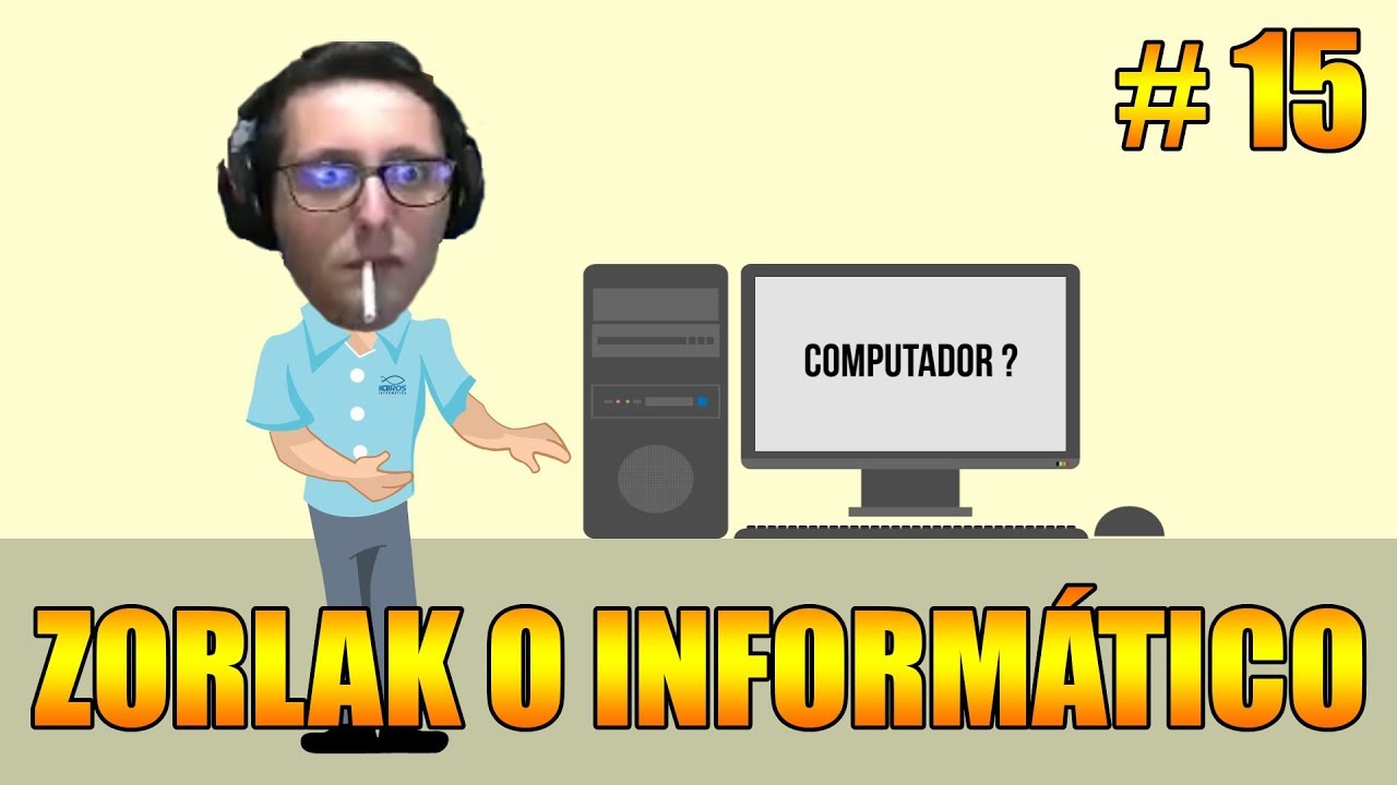 ZORLAK STREAM HIGHLIGHTS #15 - ZORLAK O INFORMÁTICO! - YouTube