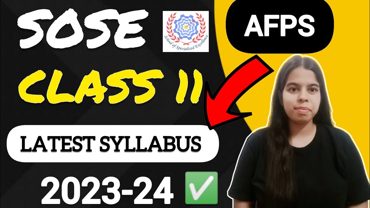AFPS CLASS 11 SOSE SYLLABUS 2023-24 । sose class 11 afps syllabus exam ...