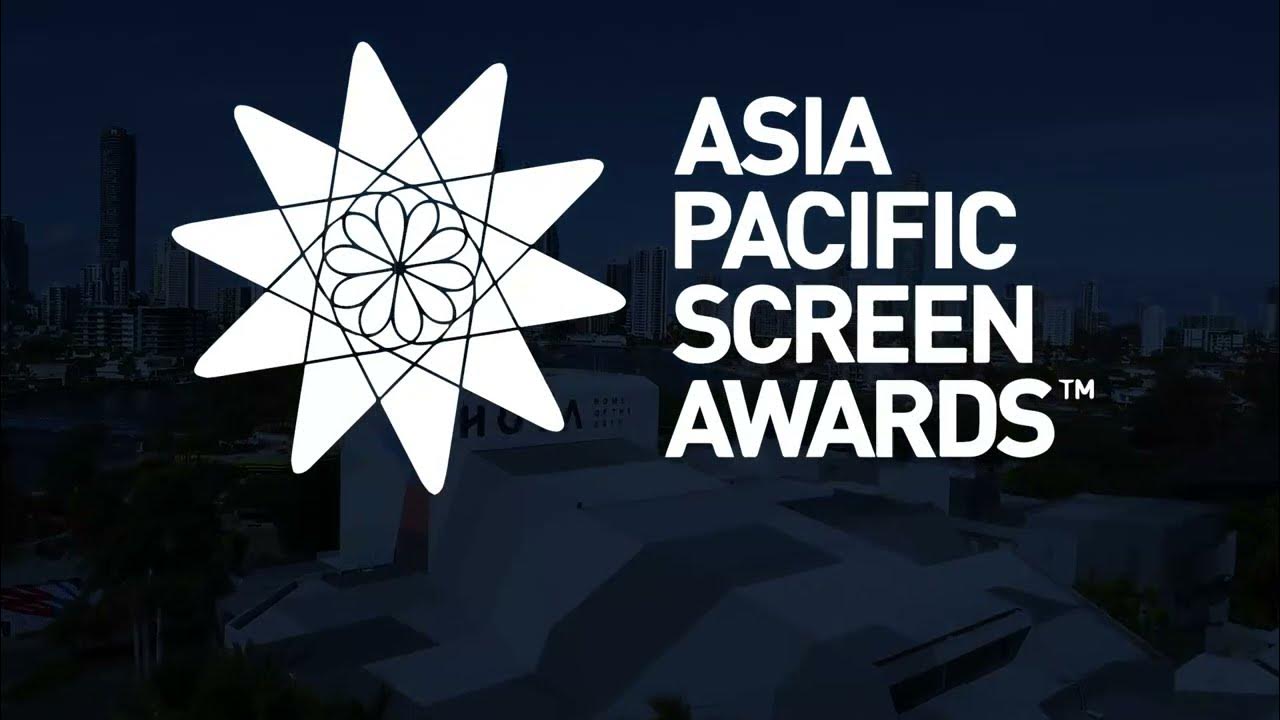 16th Annual Asia Pacific Screen Awards & Forum 2023 PROMO - YouTube