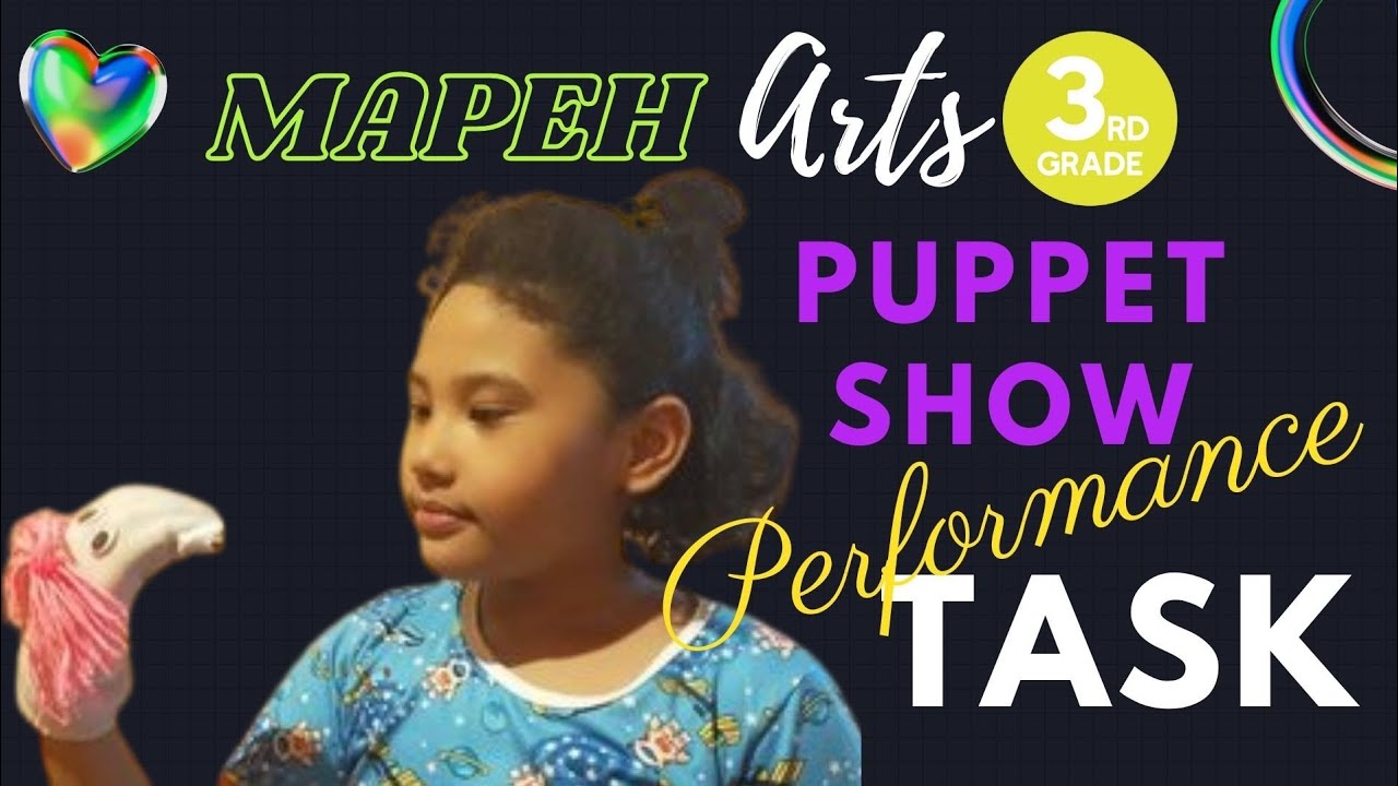 ARTS 3 Q4 WEEK 6-8: Puppet Show - YouTube