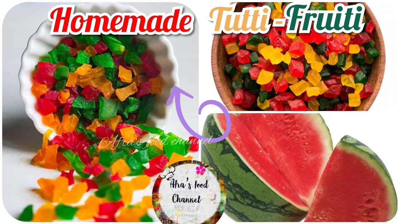 Homemade Tutti frutti,Tutti frutti recipe at home,Watermelon tutti ...