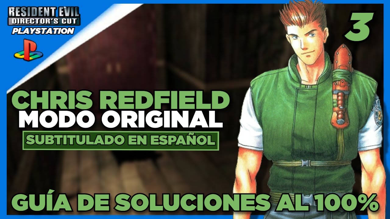 Resident Evil: Director's Cut | (PS1) |03| Chris Redfield | Modo ...