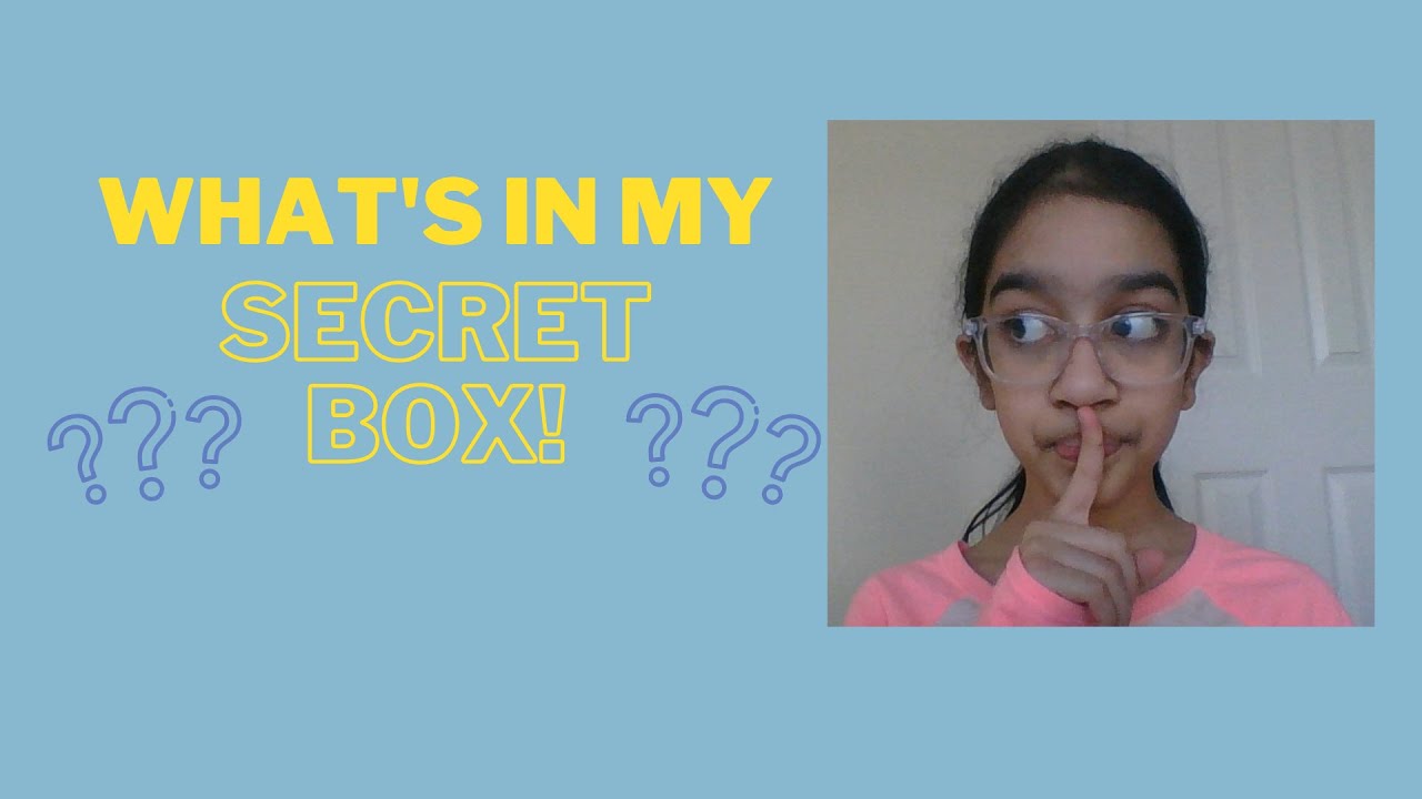 What s In My Secret Box YouTube what-s-in-my-secret-box-youtube