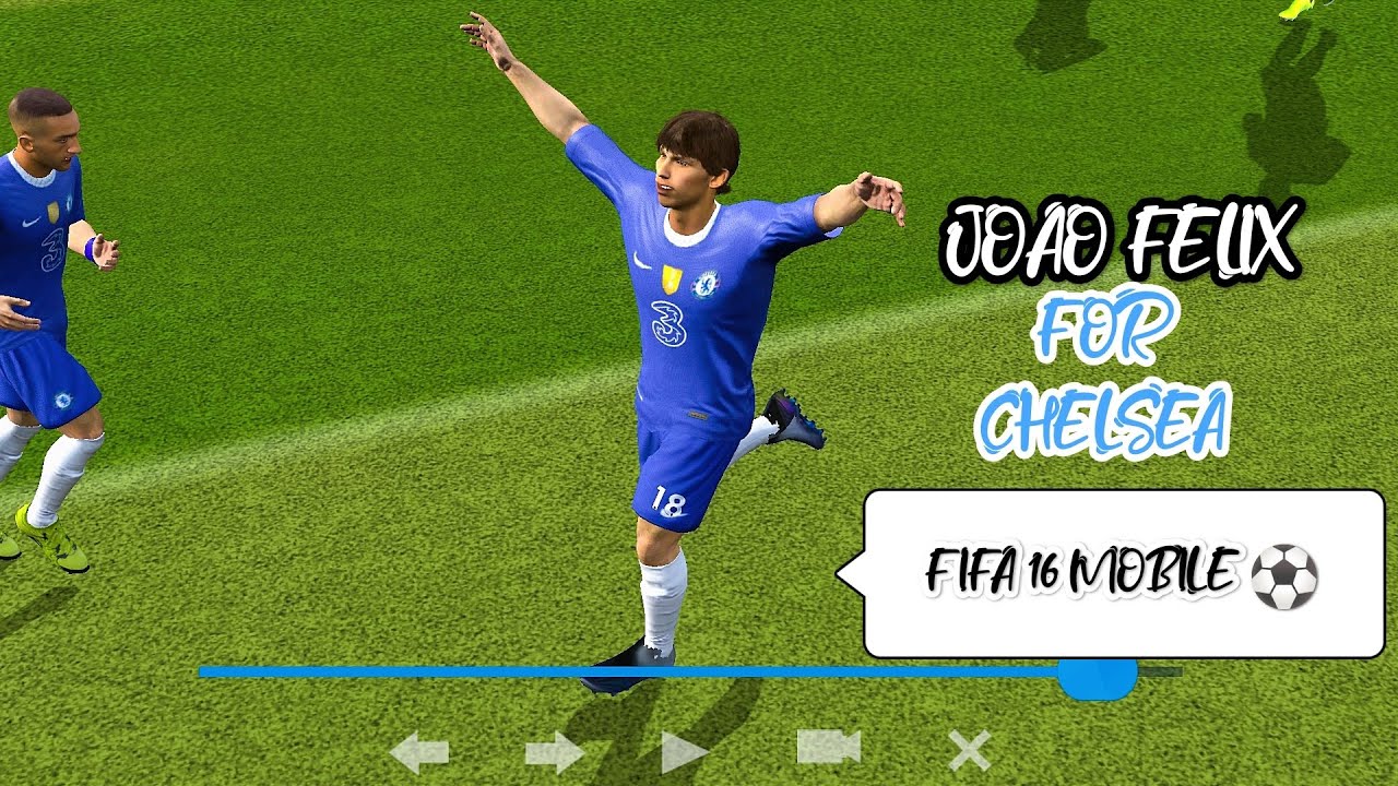 JOAO FELIX FOR CHELSEA || FIFA 16 MOBILE - YouTube