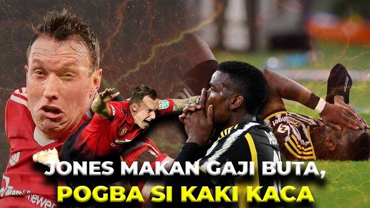 Phil Jones Makan Gaji Buta!!! 5 Pemain yang Jarang Bermain Di Musim ...