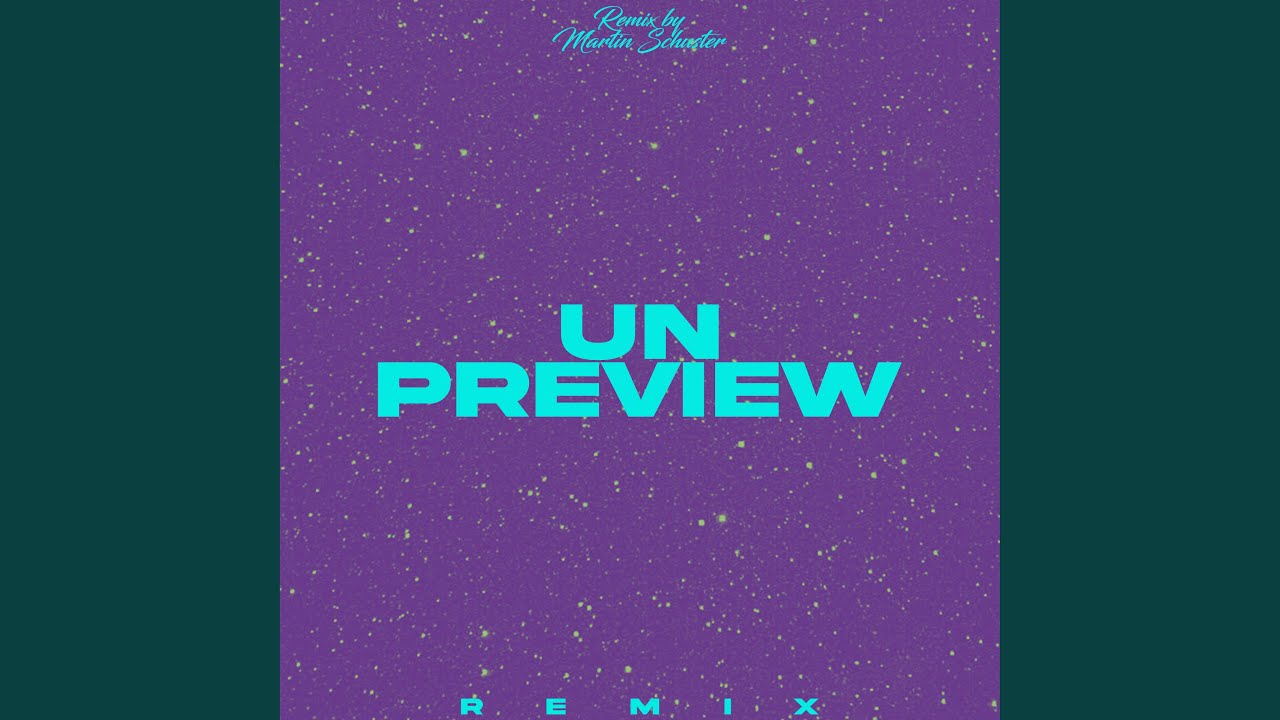 Un Preview - YouTube Music
