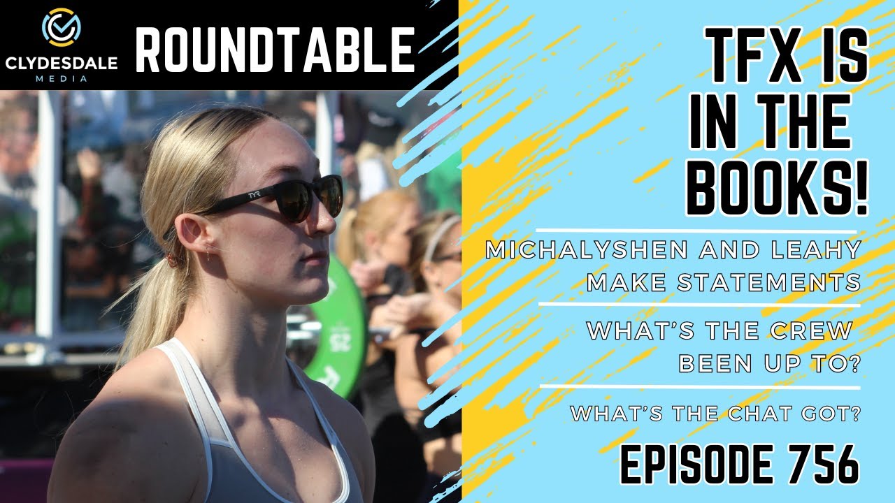 Clydesdale Media Roundtable - TFX is in the books! - YouTube