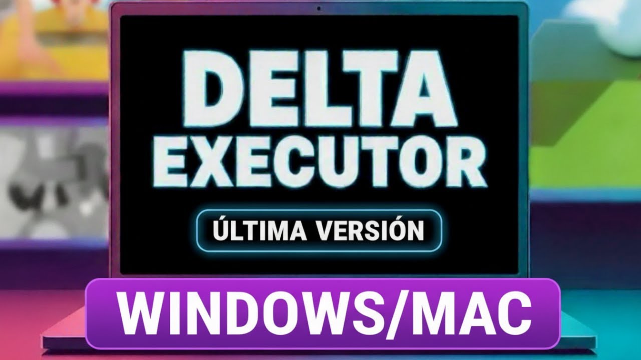 ¡ACTUALIZADO! INSTALA DELTA EXECUTOR EN PC WINDOWS Y MAC OS (ÚLTIMA VERSIÓN) - YouTube