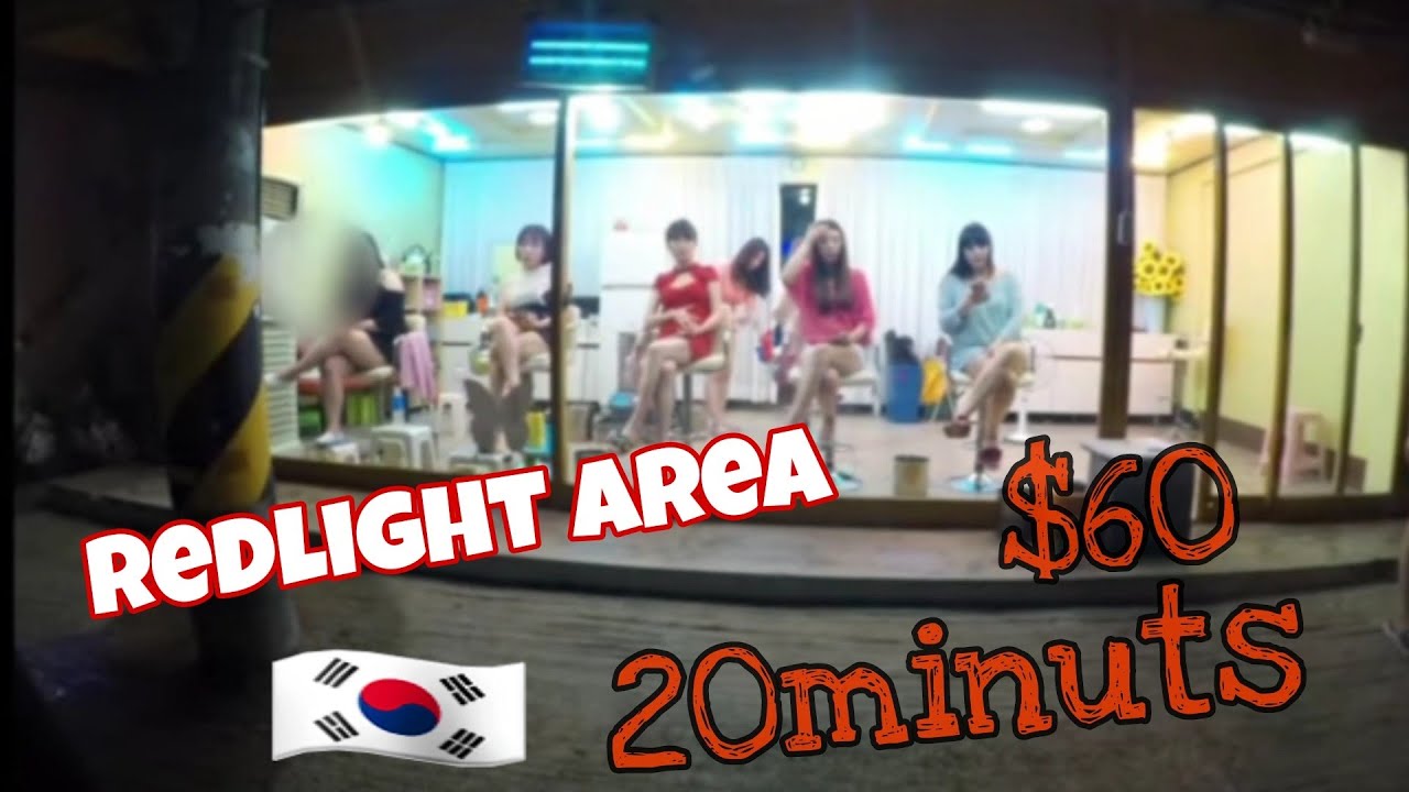 Red light Area korea|20min per 60 Dollars - YouTube