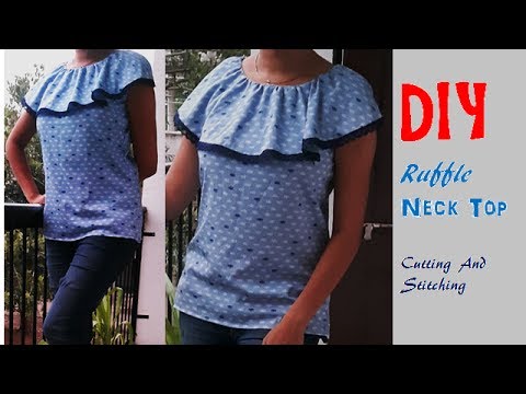 DIY Ruffle Neck Top Cutting And Stitching Full Tutorial - YouTube