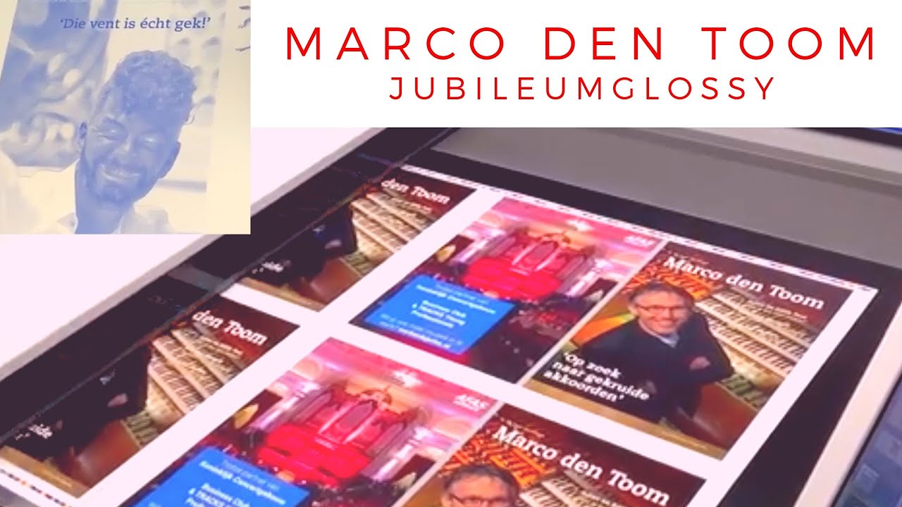 Jubileumglossy MARCO DEN TOOM 25 jaar organist - 2019 - YouTube