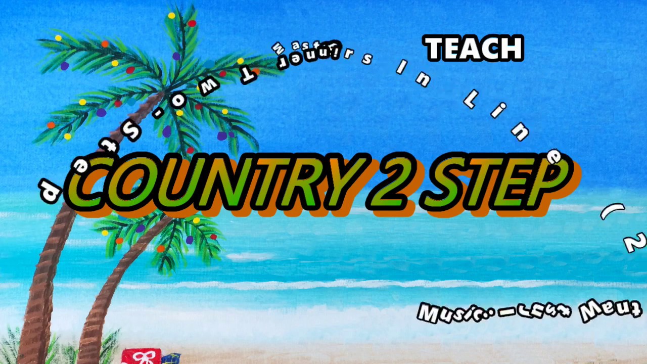 Country 2 Step TEACH jw - YouTube