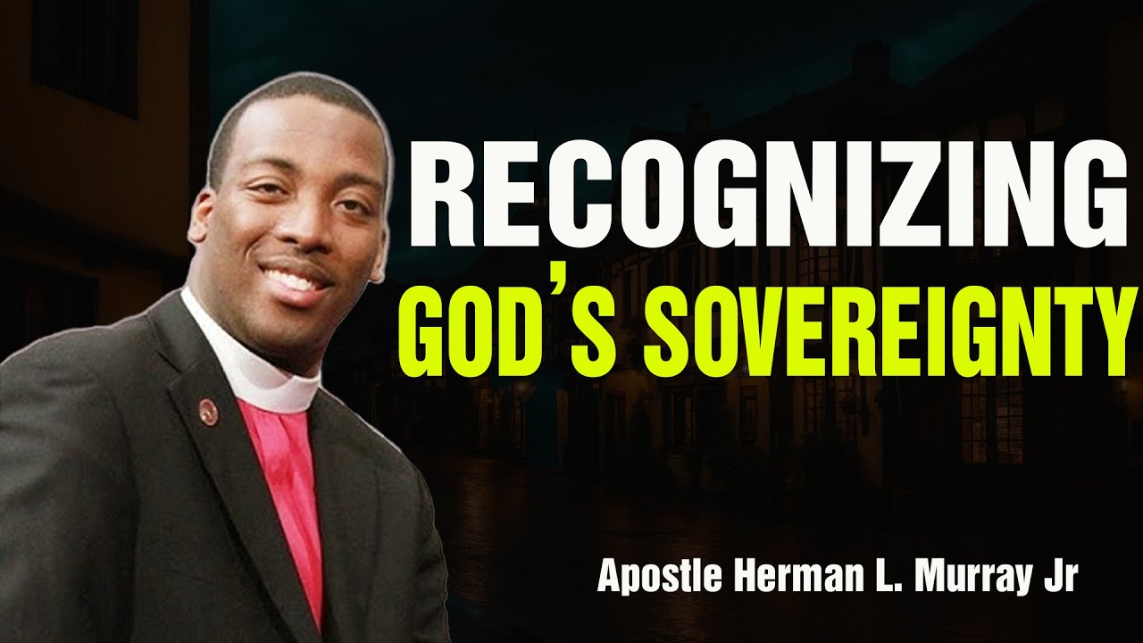 Bishop Herman Murray, Jr | Don't Play with God: Recognizing the ...