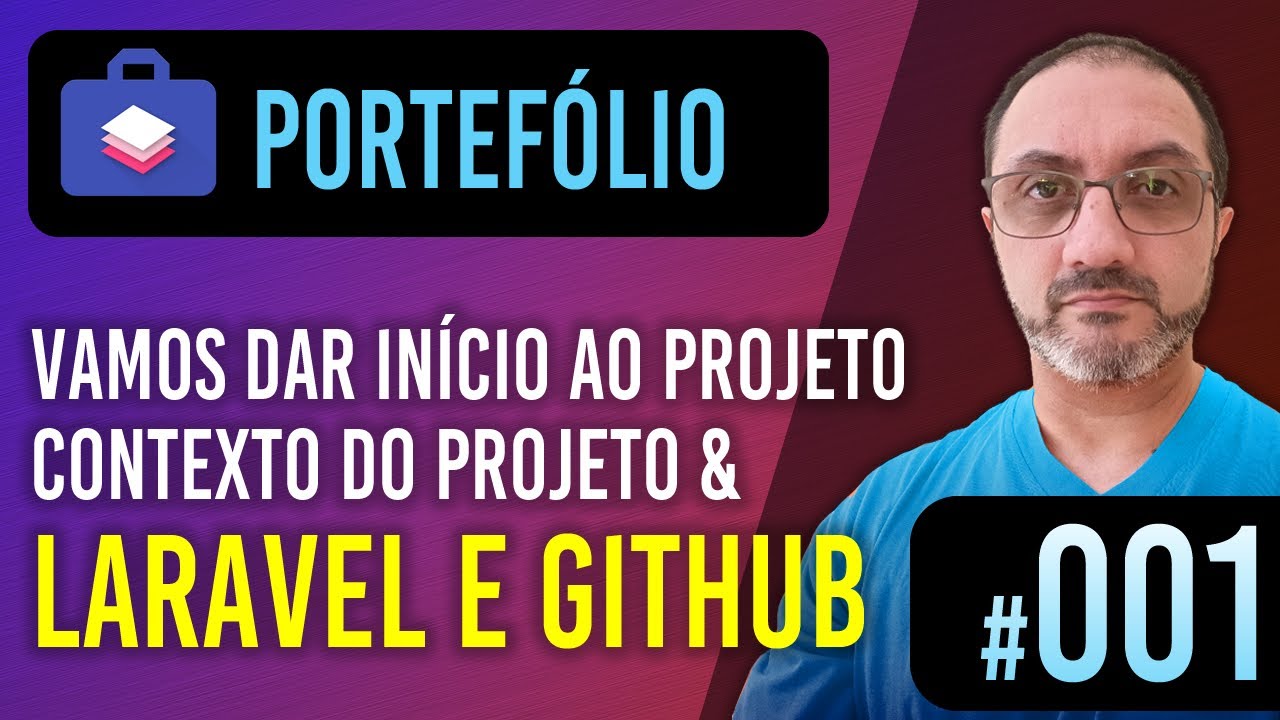 Portefólio #001 - Vamos dar início ao projeto | Laravel e GitHub - YouTube