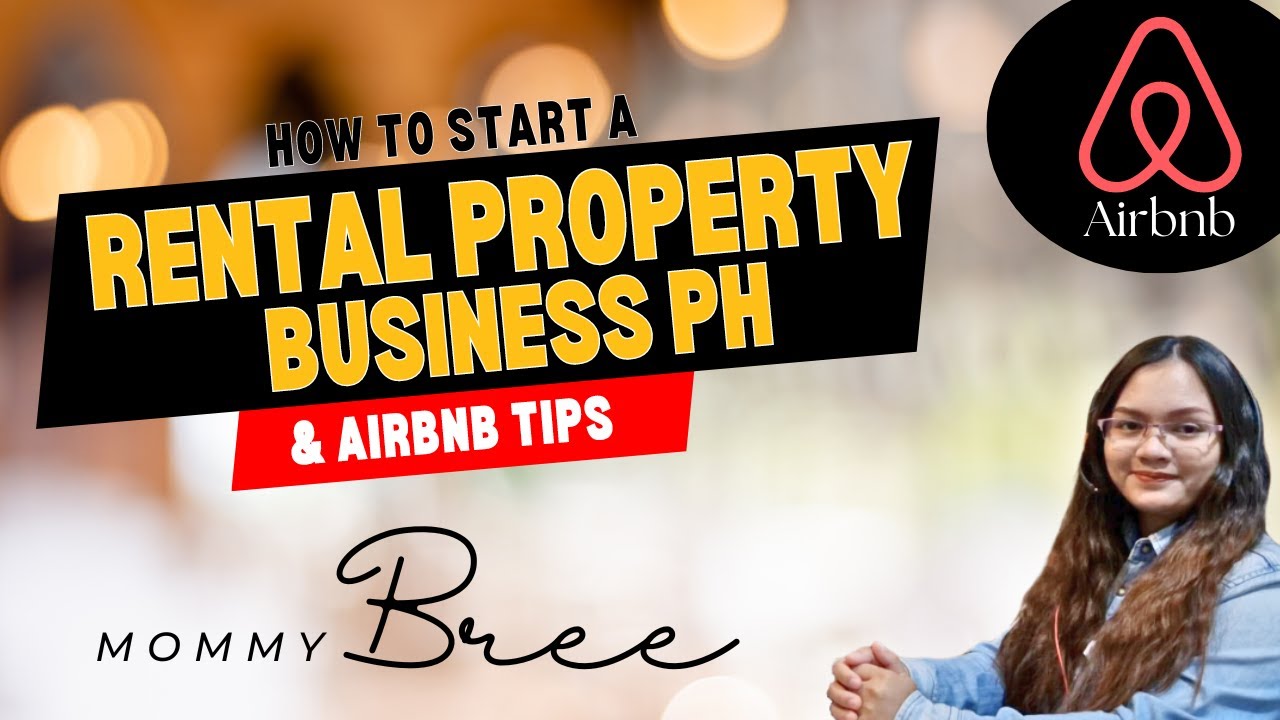 Rental Property Business PH | Airbnb Tips with Mommy Bree - YouTube