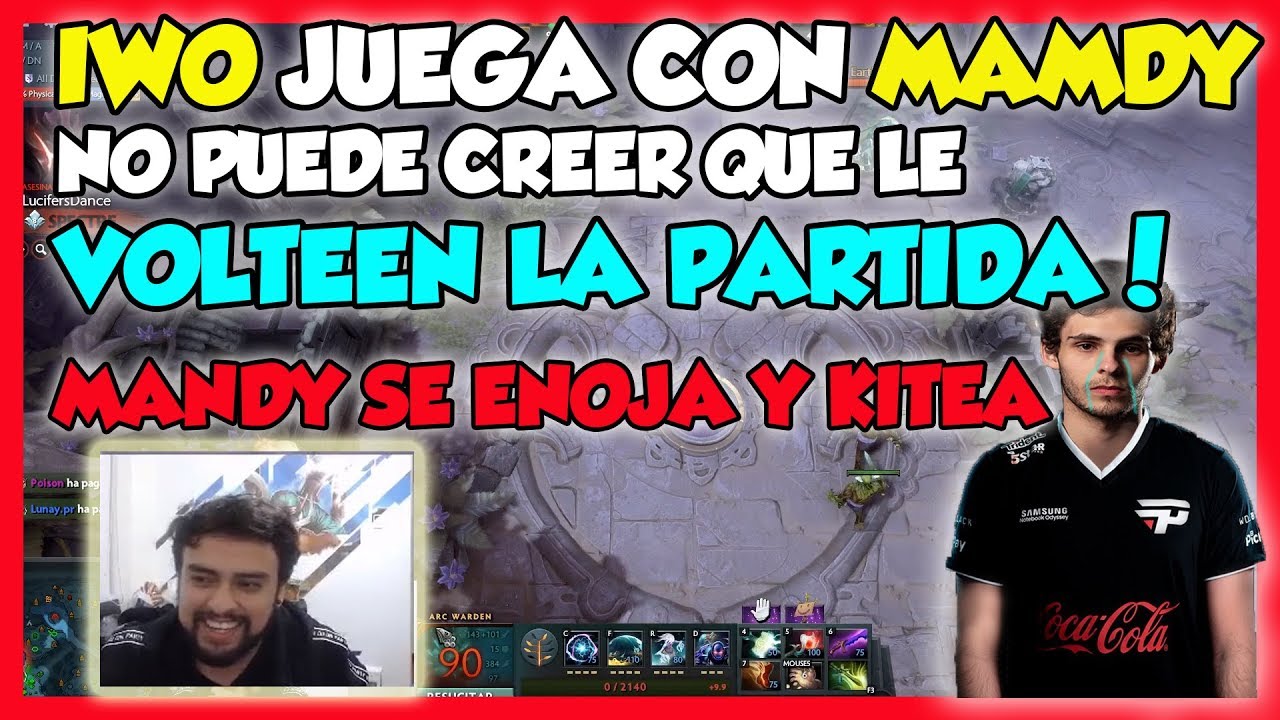 IWO JUEGA con MandY de paiN Gaming| LE VOLTEAN EL JUEGO|MandY SE ENOJA ...