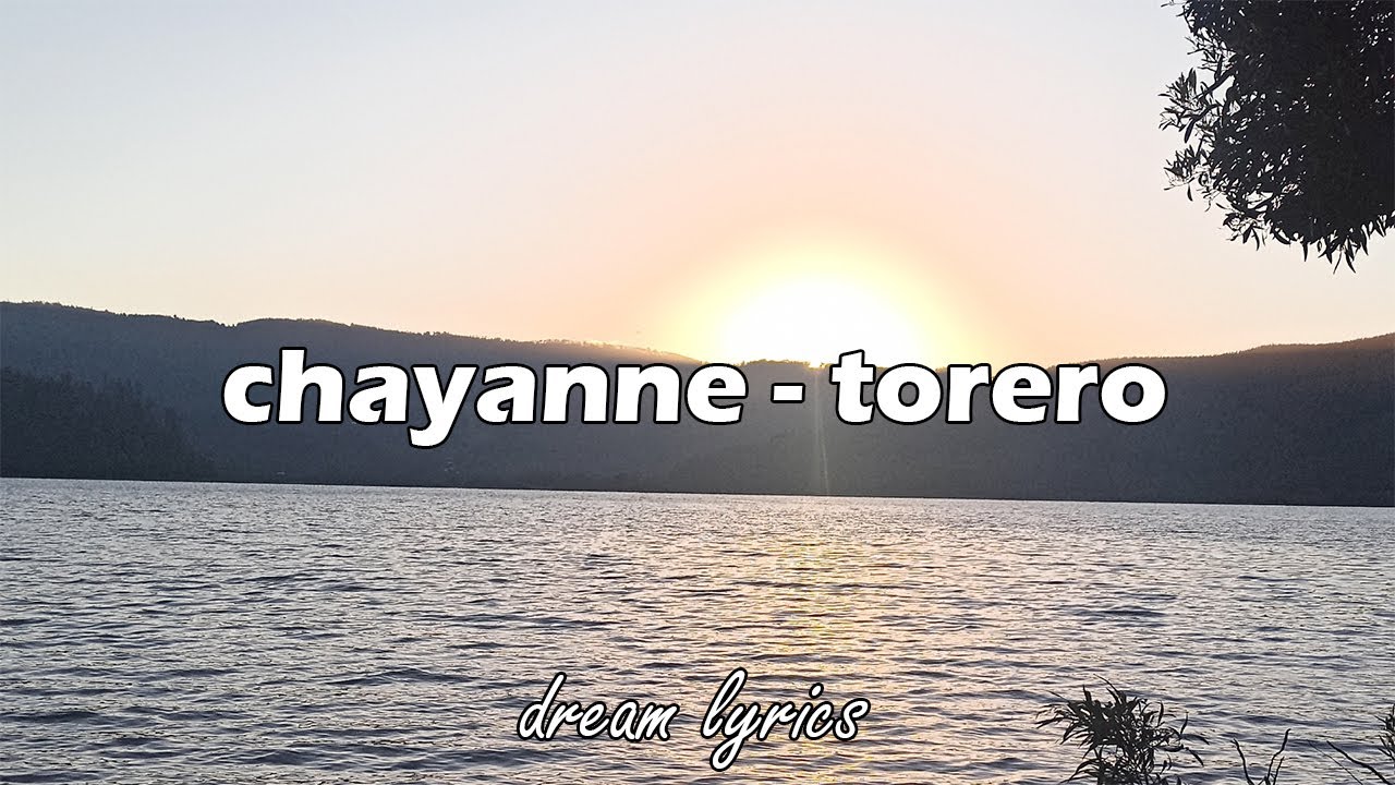 chayanne - torero [lyrics/letra] - YouTube