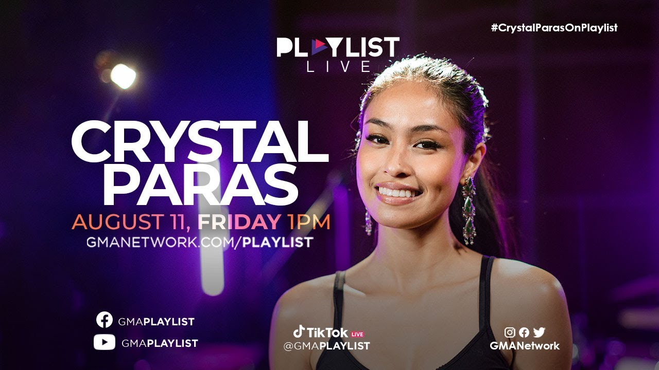 Crystal Paras on Playlist August 11, 2023 - YouTube