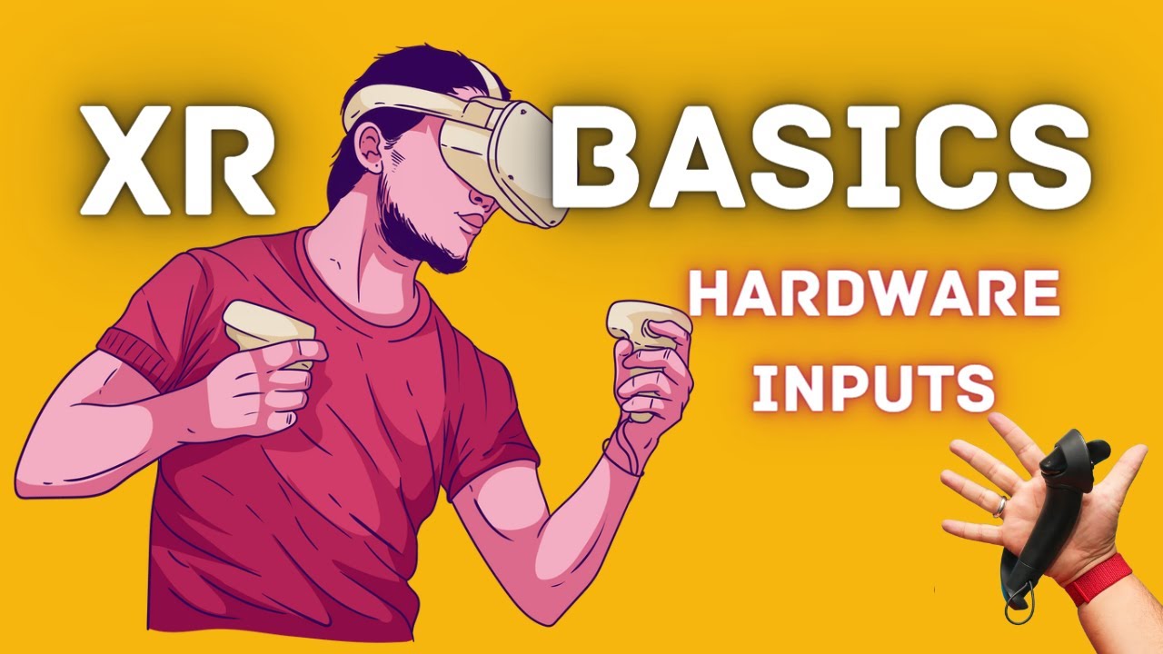 XR BASICS: The Past, Present, and Future of XR Controls - YouTube