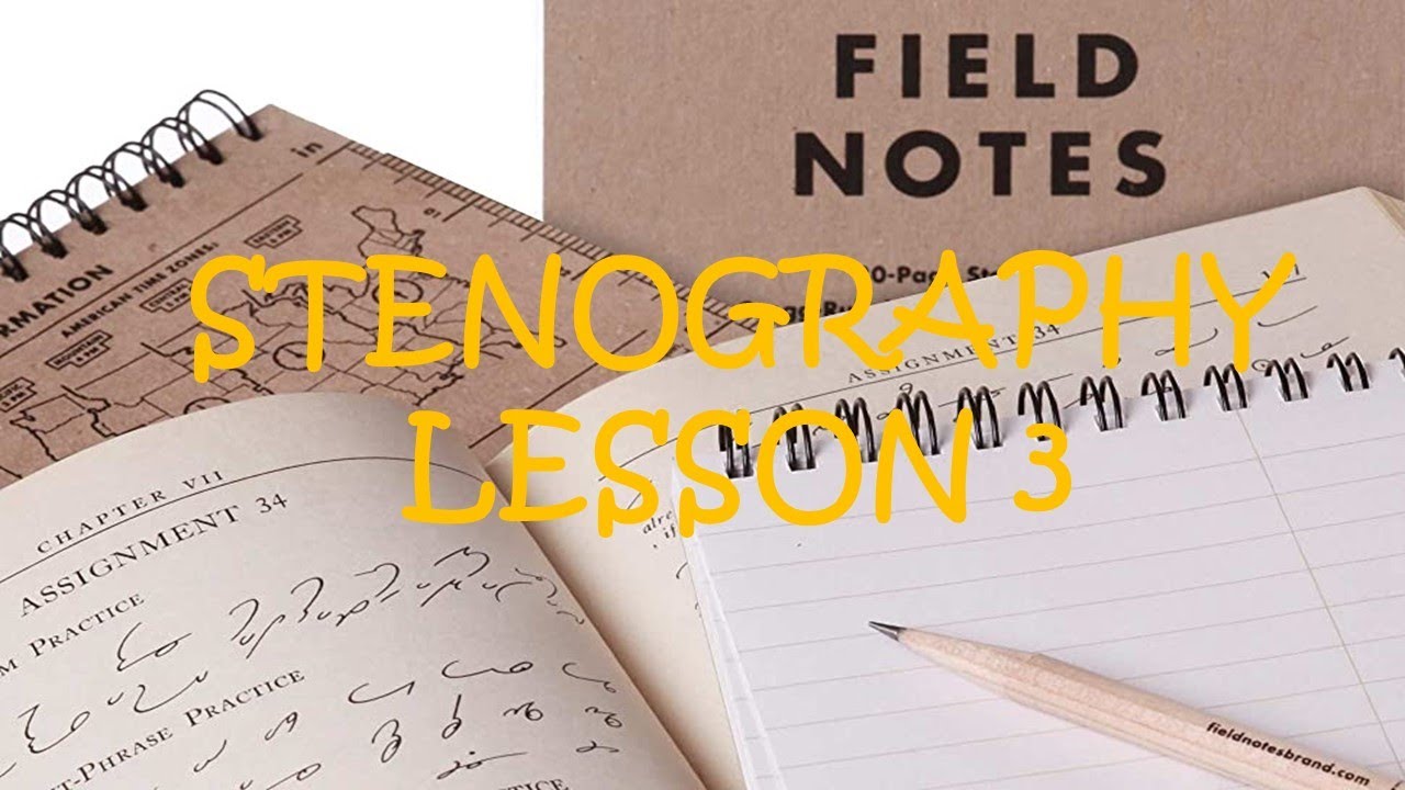 STENOGRAPHY LESSON 3 - YouTube