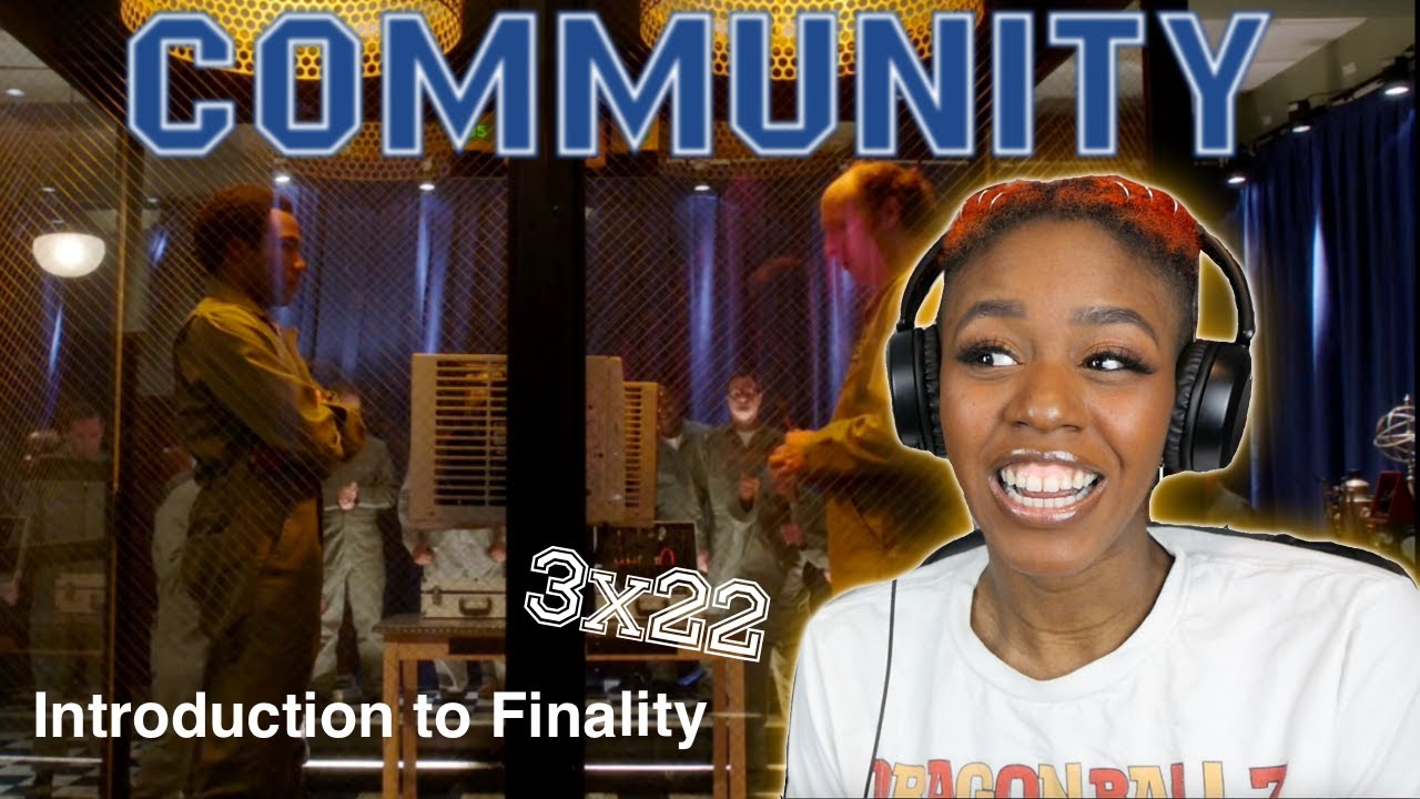 Community 3x22 | Introduction to Finality | REACTION/REVIEW - YouTube