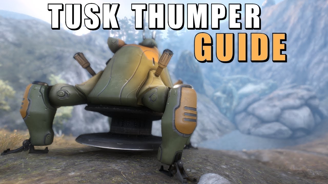[Warframe] Tusk Thumper Guide 2019 - YouTube