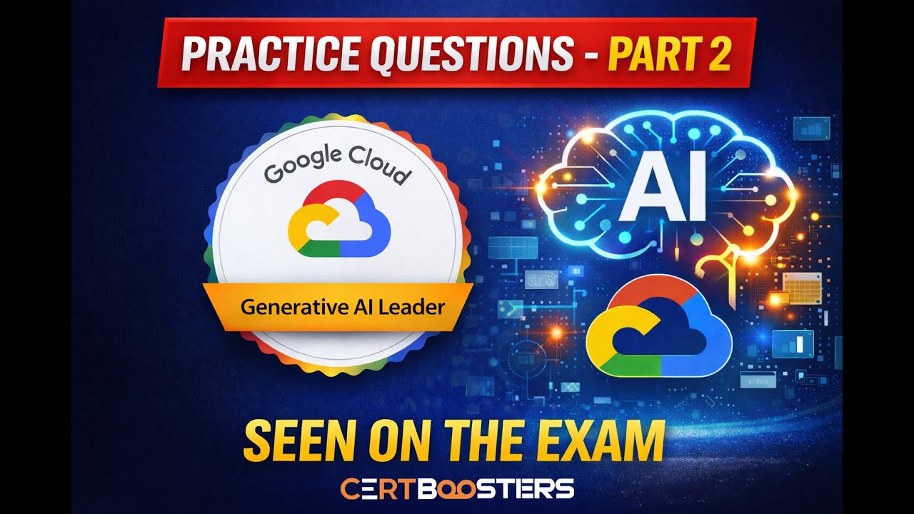 Practice Google Generative AI Leader Certification Exam Questions ...
