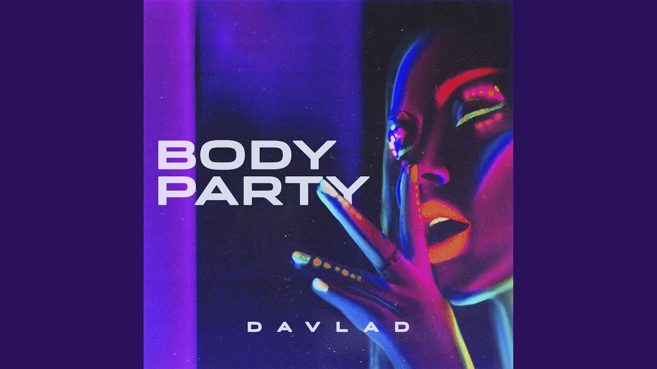 Body Party - YouTube