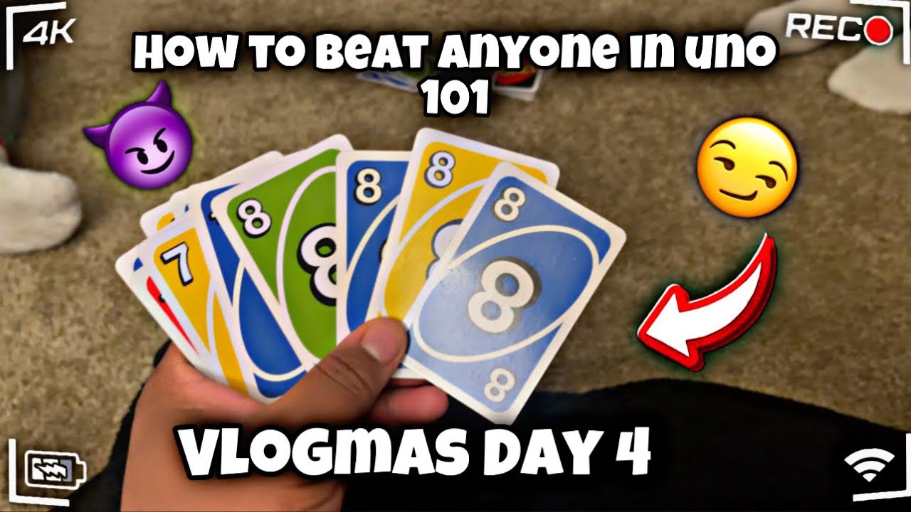 HOW TO BEAT ANYONE IN UNO 101| VLOGMAS DAY 4 - YouTube