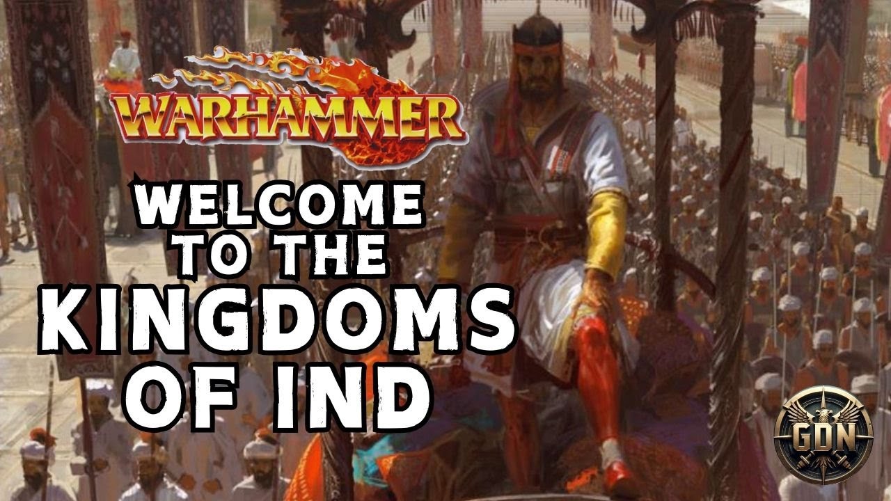Welcome to the Kingdoms of Ind - Warhammer Fantasy Lore - YouTube